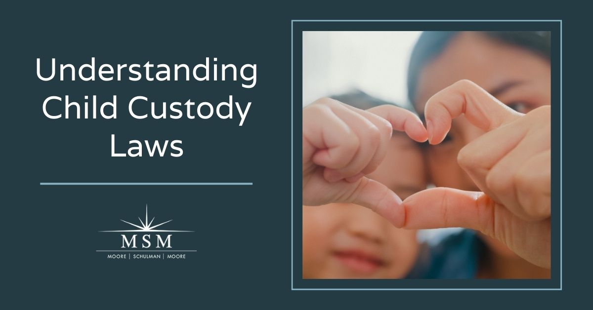 Understanding Child Custody Laws
